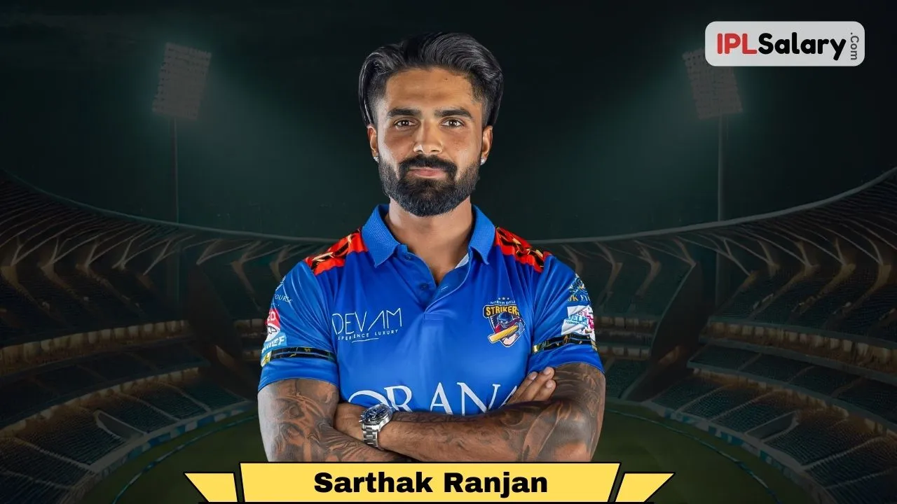 Sarthak Ranjan IPL Salary 2026: Earnings, Net Worth and Auction Price